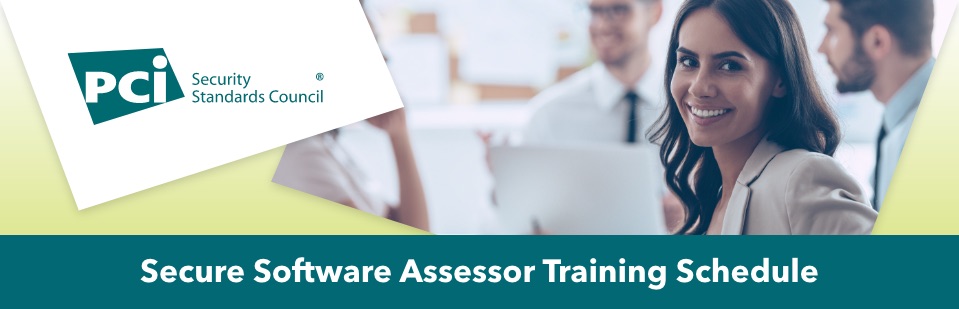 Secure Software Assessor Training Class Schedule - PCI SSC